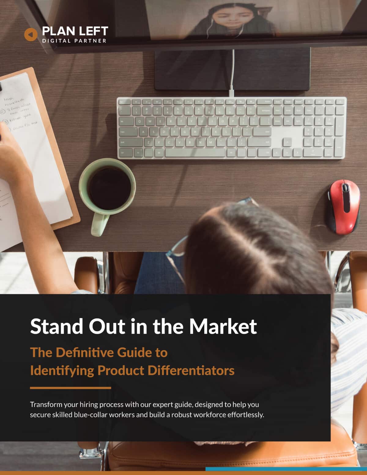 Product Differentiators Guide - Plan Left